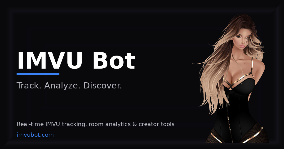 Introducing IMVU Bot 2.0 — A Complete Rebuild — IMVU Bot | IMVU Bot
